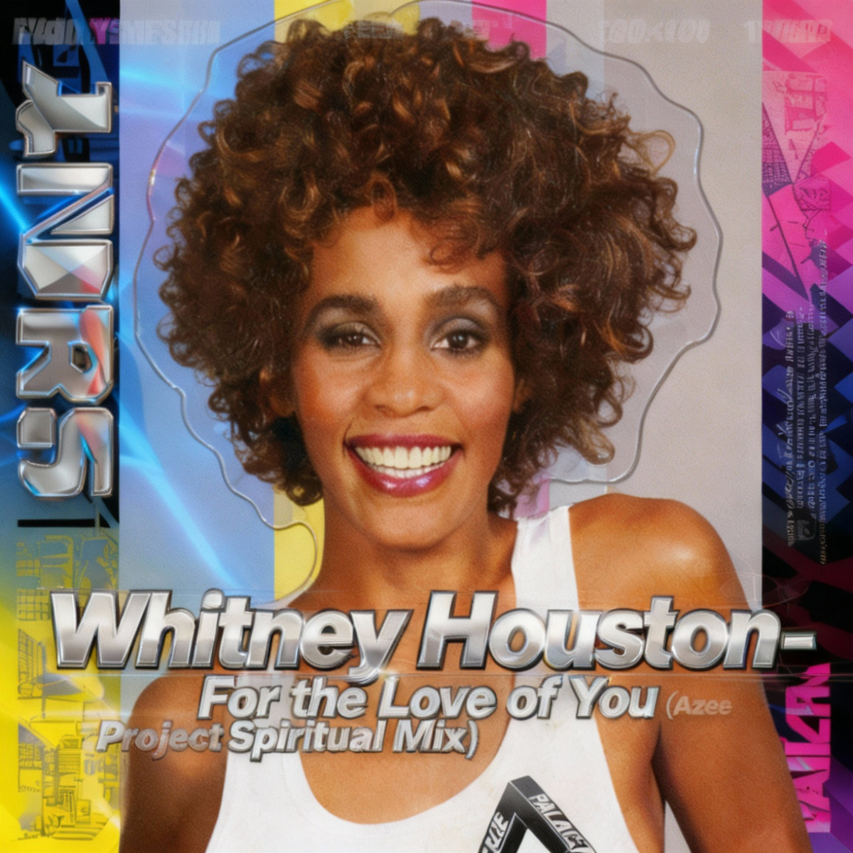 Whitney Houston - For the Love of You (Azee Project Spiritual Mix ...