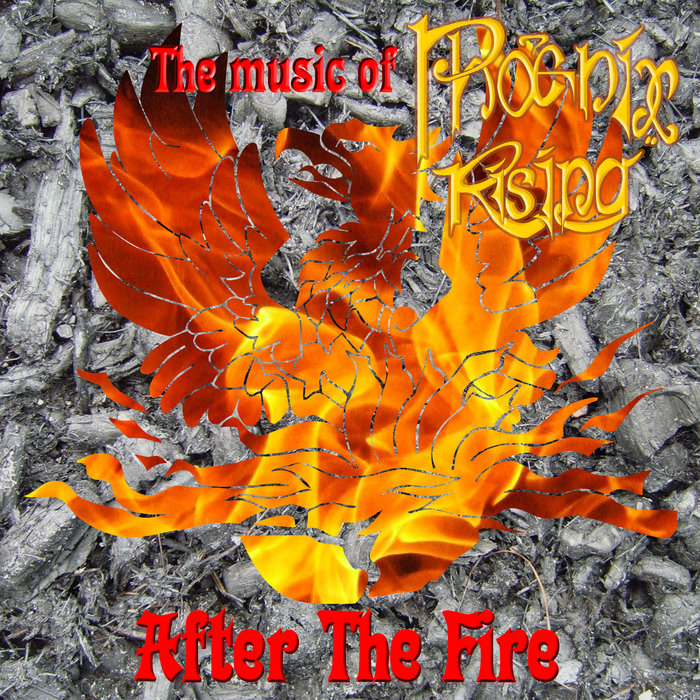 After The Fire - The Music of Phoenix Rising | Phoenix Rising