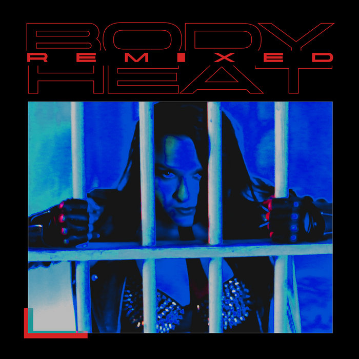 BODYHEAT REMIXED | L