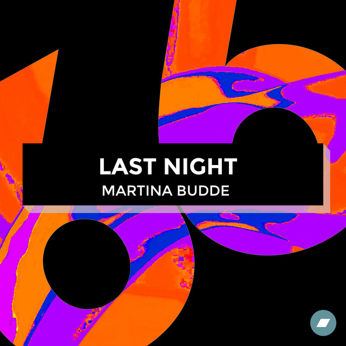 Last Night (Extended Tracks) | Martina Budde