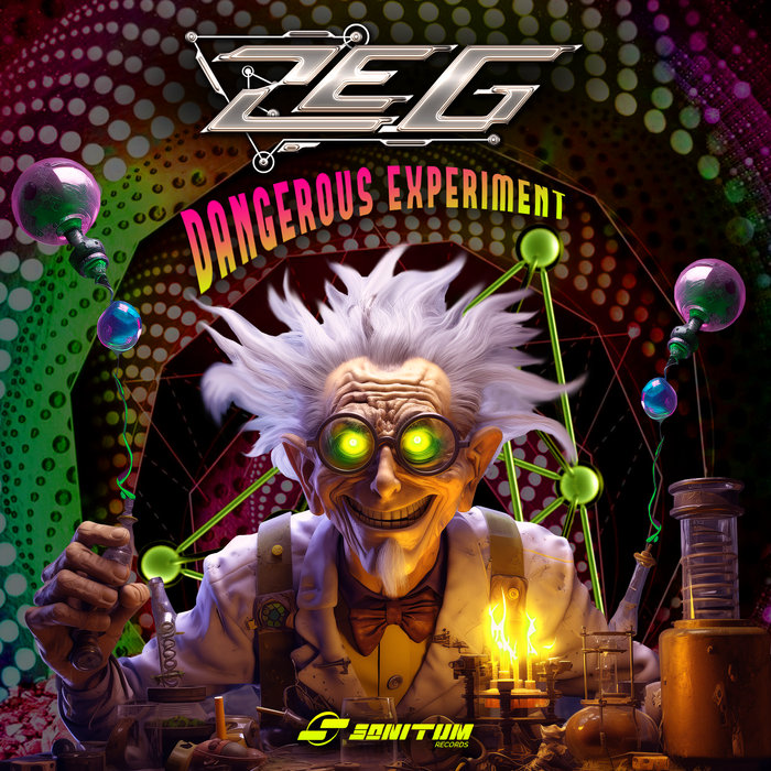 Zeg - Dangerous Experiment | Sonitum Records