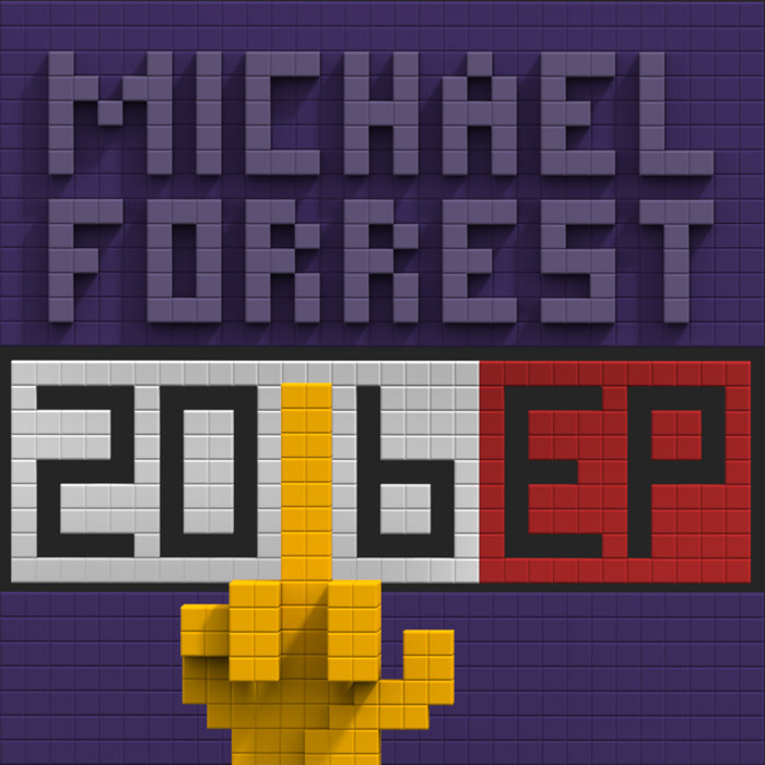 2016 EP | Michael Forrest