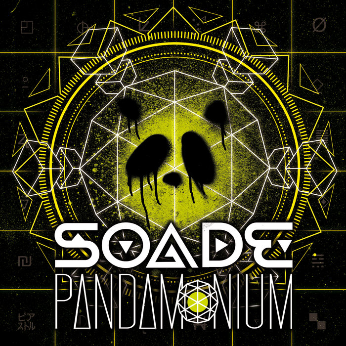 PANDAMONIUM | SOADE | Soade