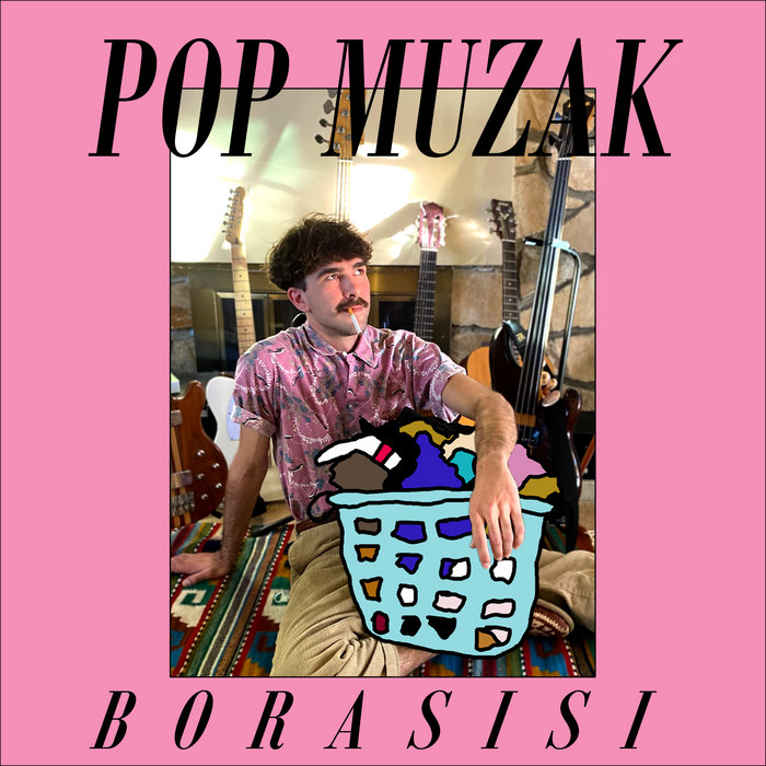 Pop Muzak | Borasisi