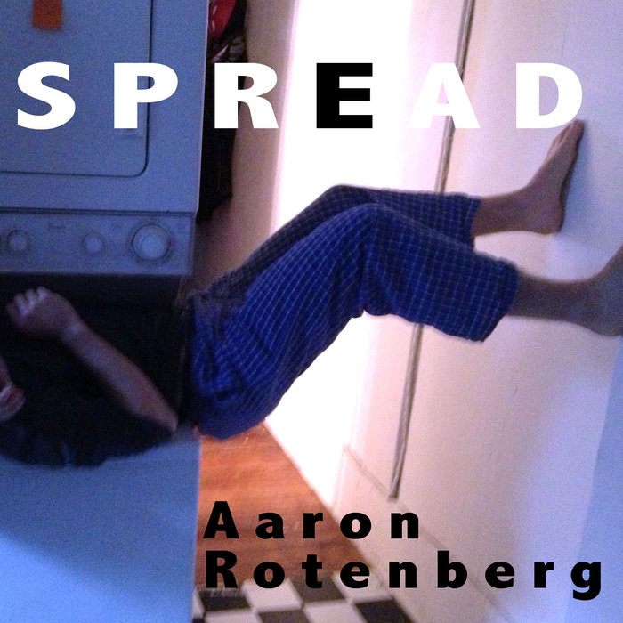 Spread | Aaron Rotenberg