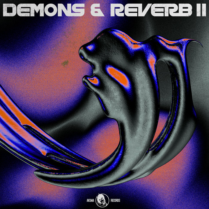 DEMONS & REVERB 2 (OCTOBER 2024 RE RELEASE EDITION) | ALEX & TOKYO ROSE ...