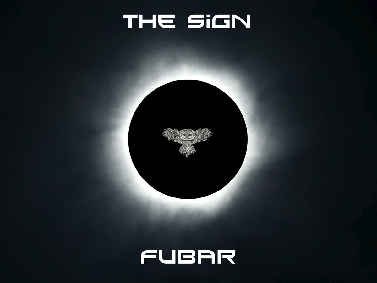 THE SIGN | FUBAR