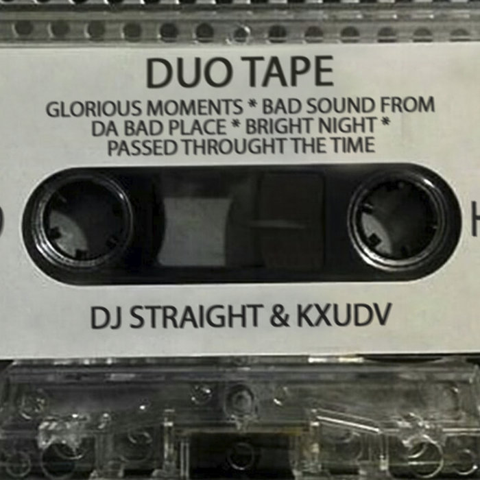 Duo Tape | DJ Straight & KXUDV | DJ Straight