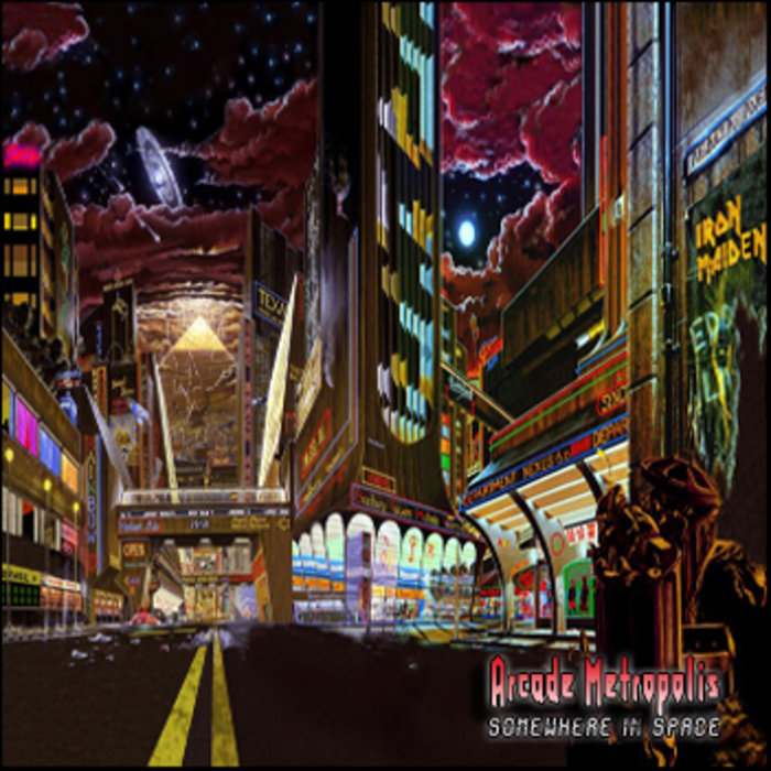 Somewhere in space | ARCADE METROPOLIS