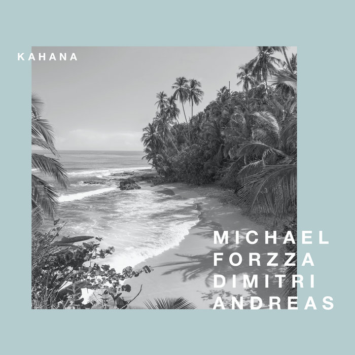 Kahana (Remixes) | Michael Forzza, Dimitri Andreas | Systematic Recordings