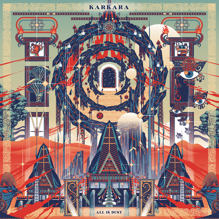 All Is Dust | Karkara | Stolen Body Records