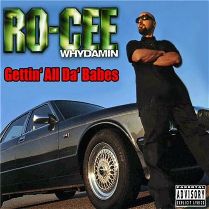 Thats The Way We Do It | Ro-Cee