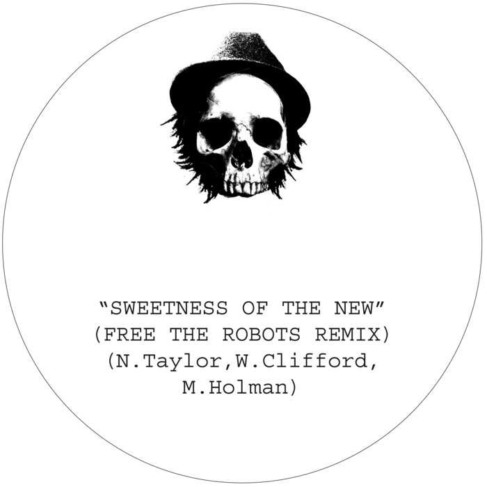 Sweetness Of The New (Free The Robots Remix) | GRAY