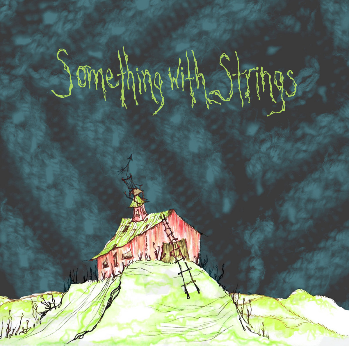 Something With Strings | Something With Strings