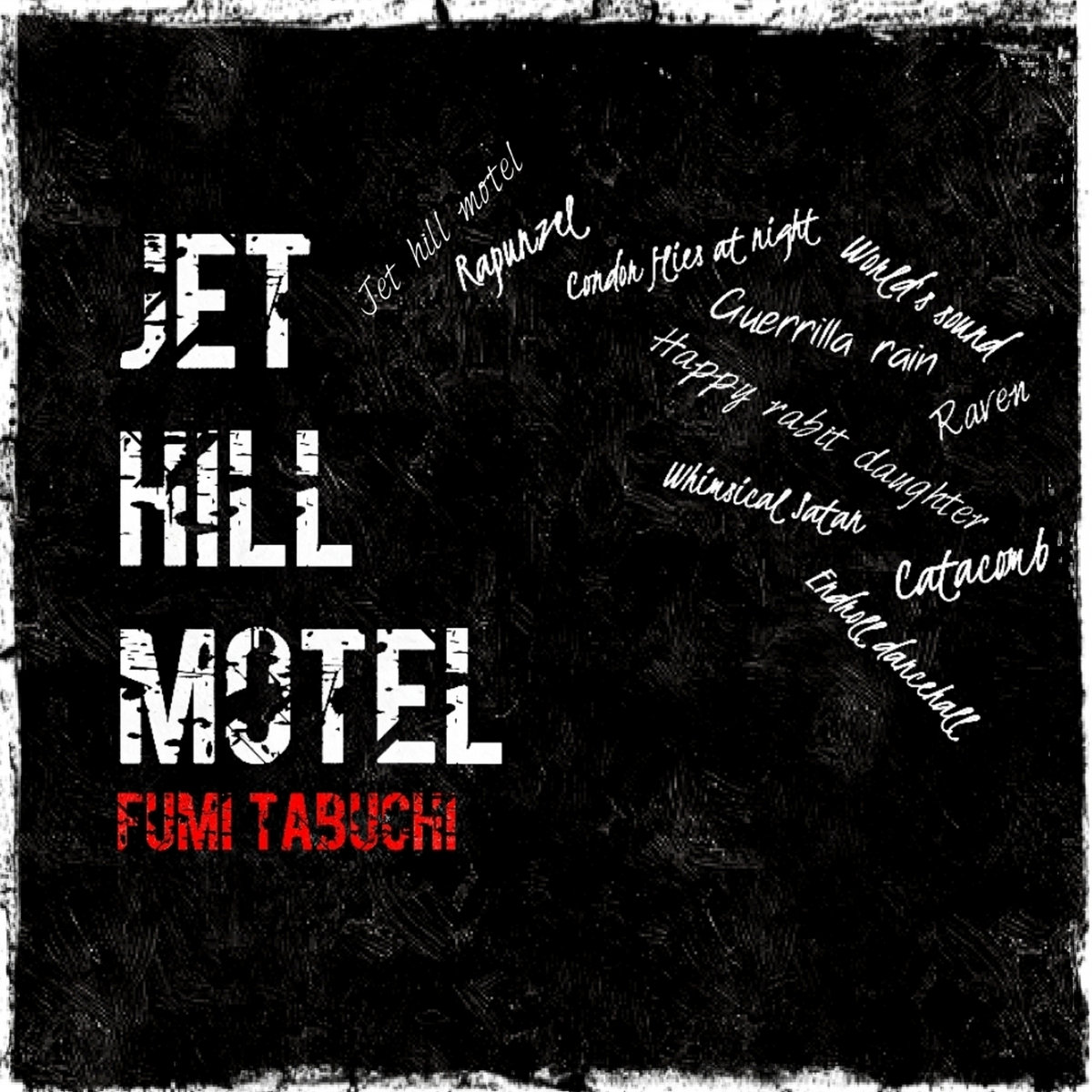 JET HILL MOTEL | Fumi Tabuchi