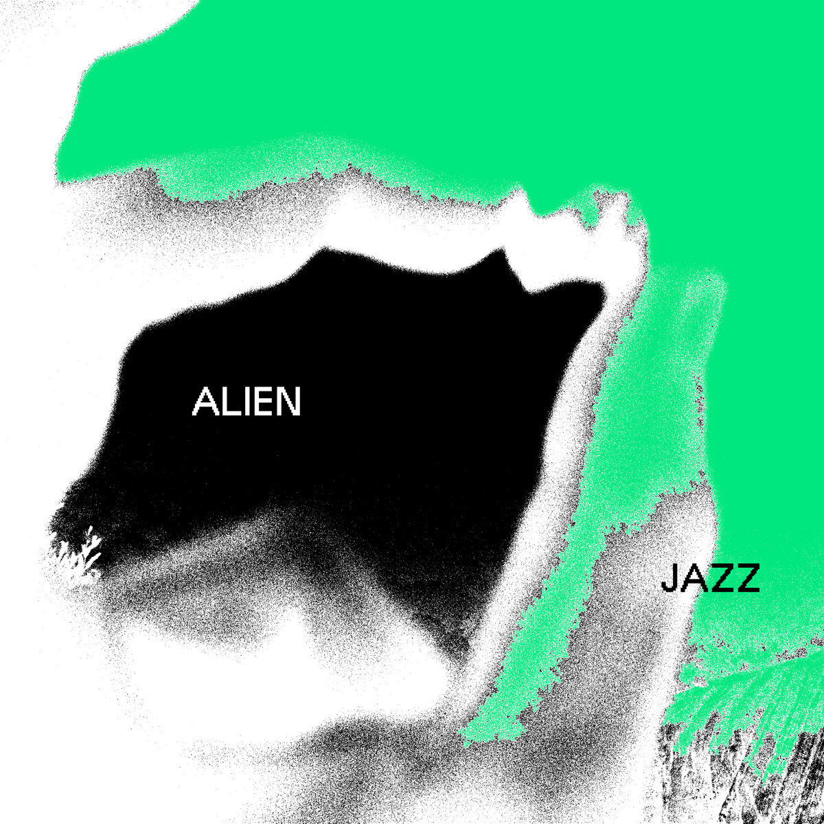 Alien Jazz | focus404