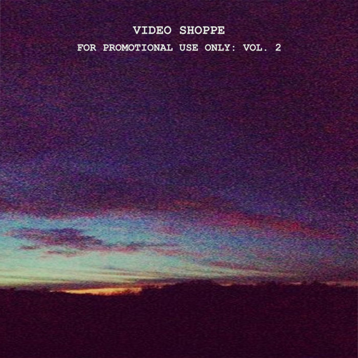 For Promotional Use Only: Vol. 2 | Video Shoppe