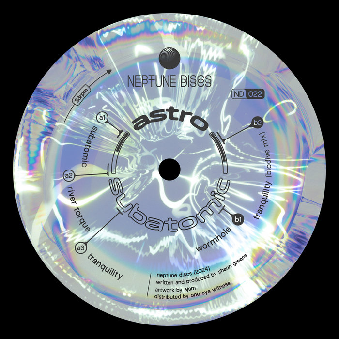 Astro - Subatomic EP (with Biodive Remix) | Neptune Discs