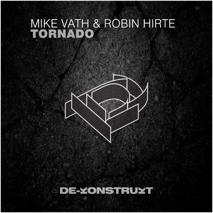 DKT033 - Mike Vath & Robin Hirte - Tornado | Mike Vath, Robin Hirte ...