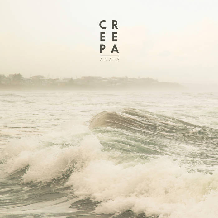 Creepa - Anata | creepa