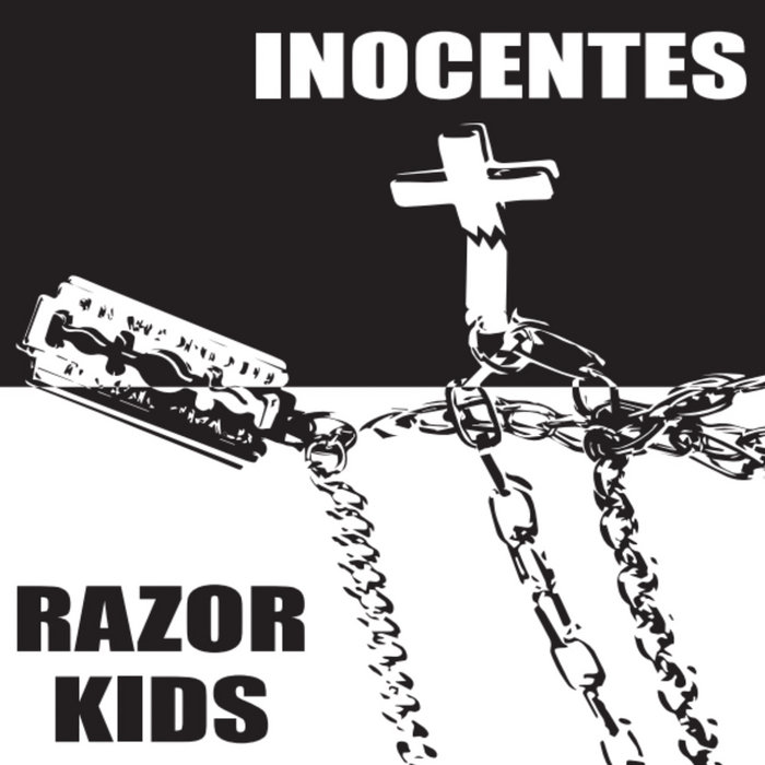 Inocentes / Razor Kids | Inocentes + Razor Kids | Different Class Records