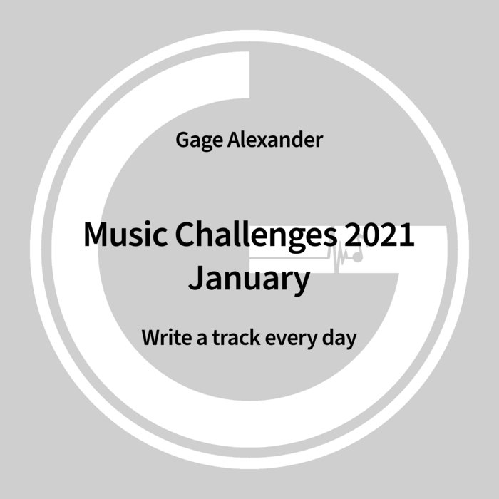 January 2021 | Gage Alexander