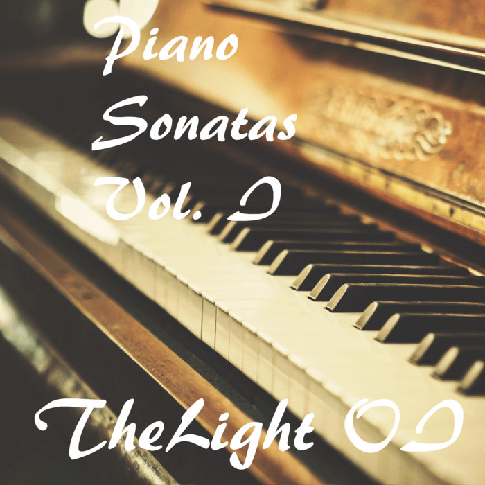 Piano Sonatas Vol. I | TheLight OI