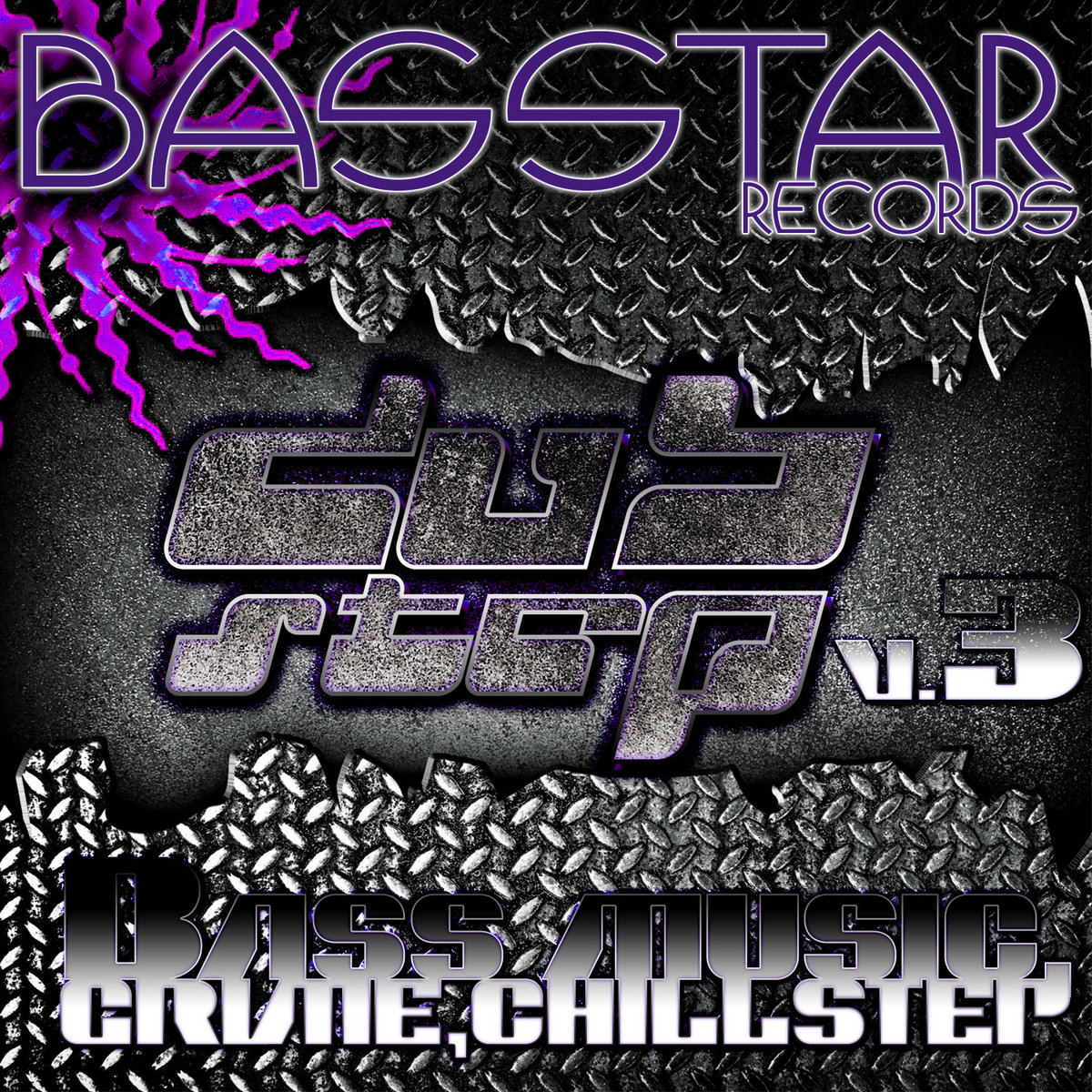 Bass Star Records Dub Step Bass Music Grime Chillstep EP's, Vol. 3 ...