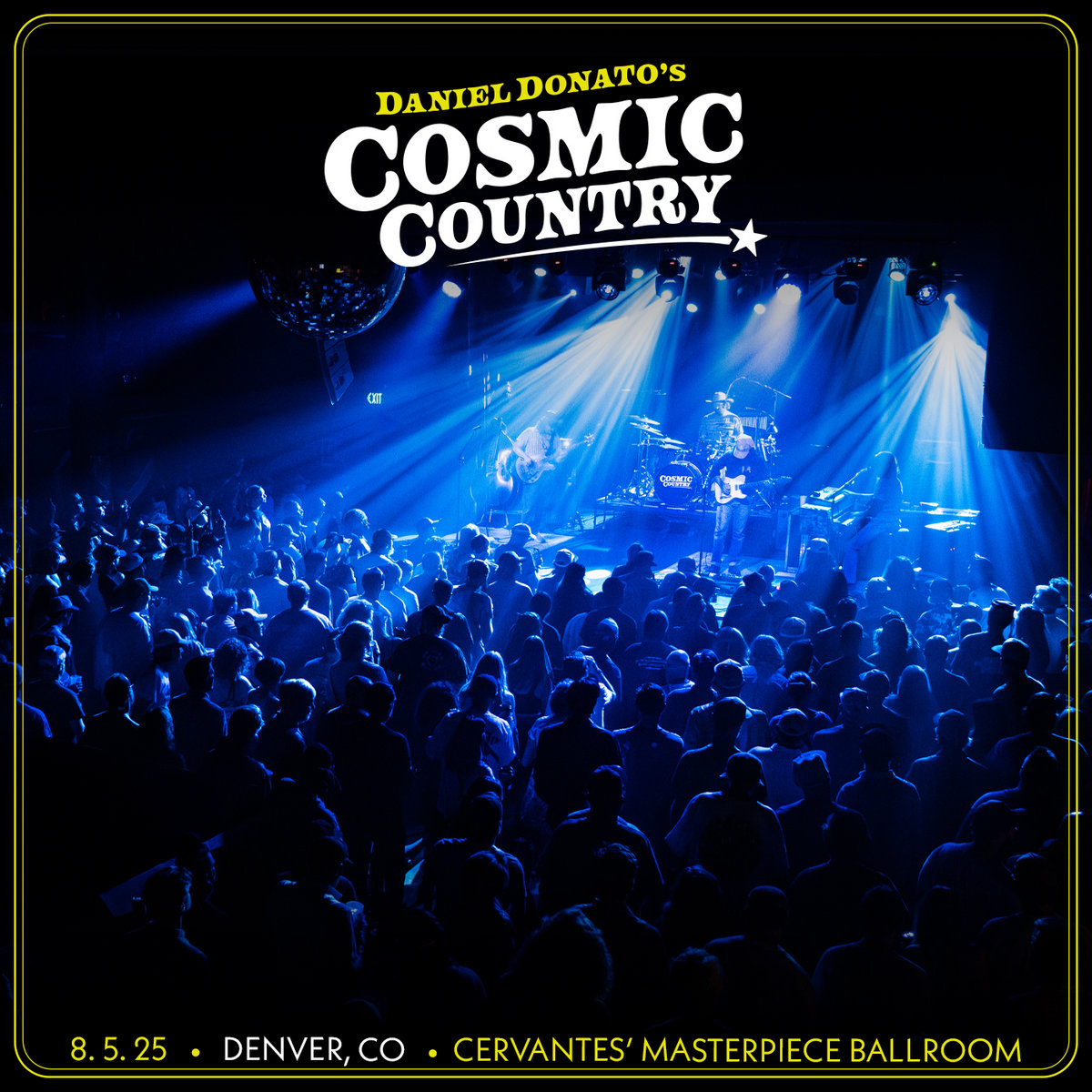 Denver, Colorado (2025-08-05) | Daniel Donato's Cosmic Country | Daniel ...