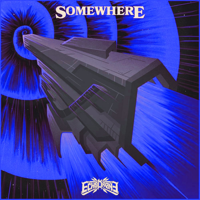 Somewhere (Echo Drone Remix) | HOL! | Echo Drone