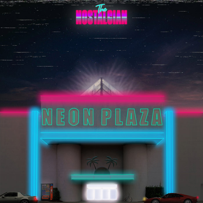 Neon Plaza | The Nostalgian