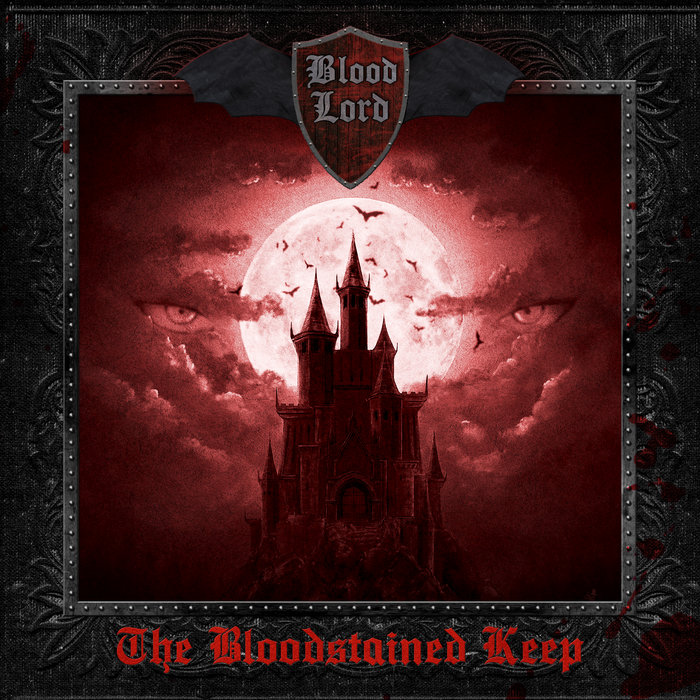 The Bloodstained Keep | Blood Lord | Dungeons Deep Records