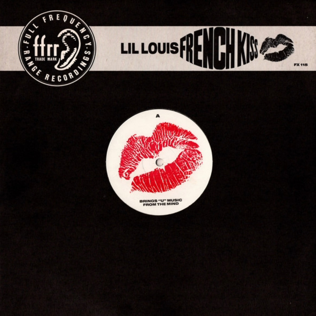 Lil Louis & The World - French Kiss (The Original Underground Mix) FP ...