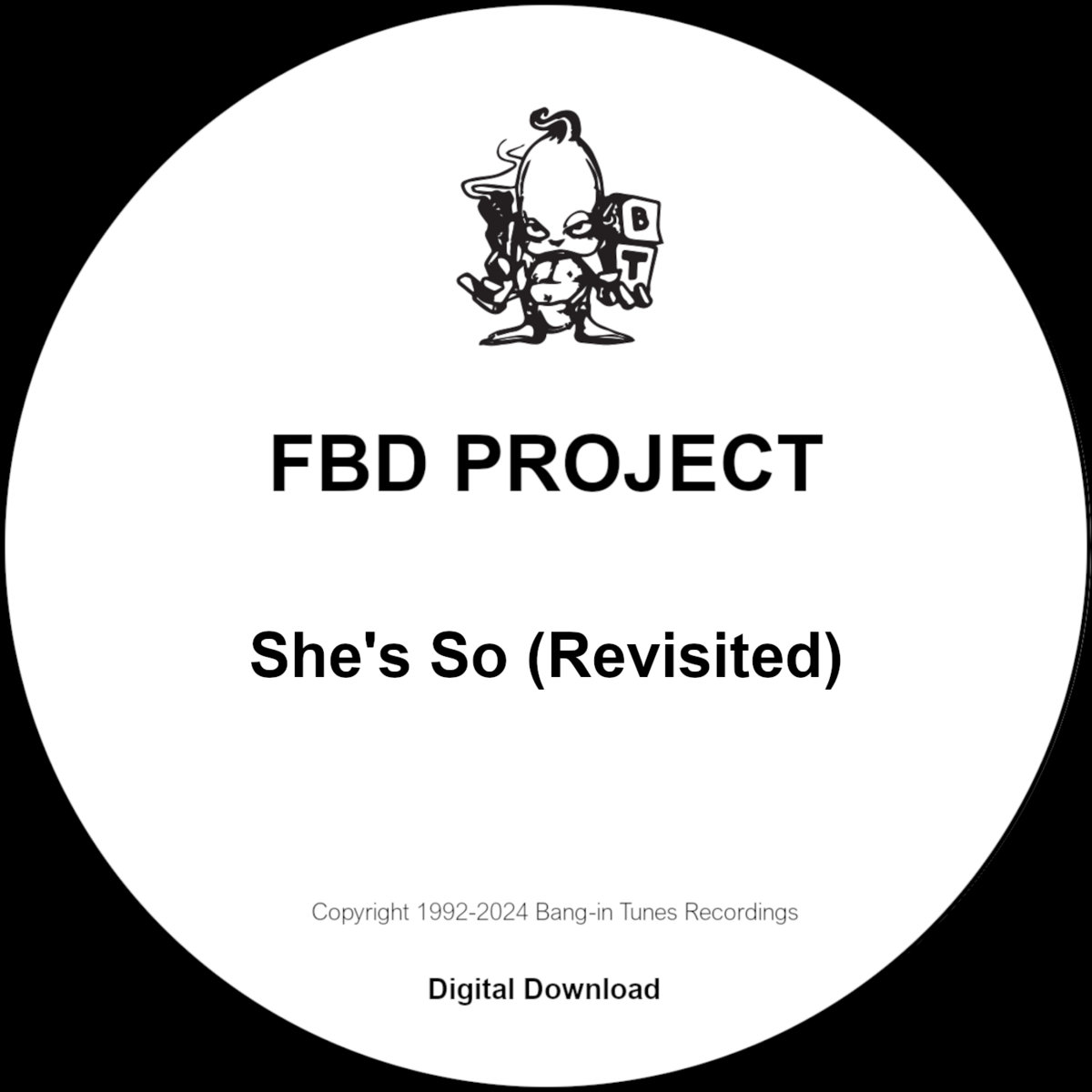 FBD Project - She's So (Revisited) | Bang-in Tunes