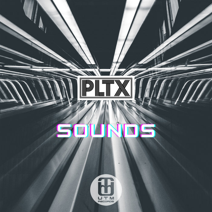 Sounds EP | PLTX