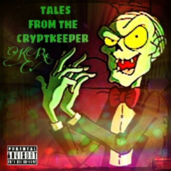 Tales From The Cryptkeeper | KRx