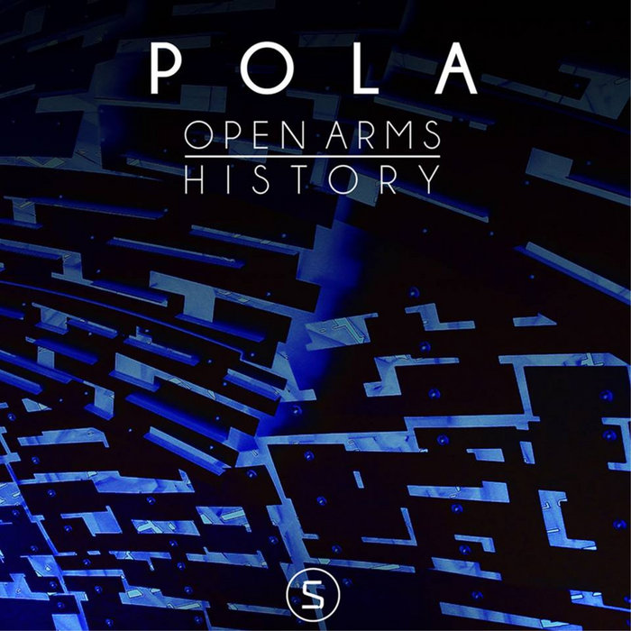 Pola - Open Arms | Pola | Soulvent Records