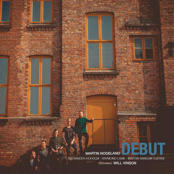 Debut | Martin Nodeland