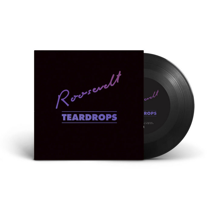 Teardrops | Roosevelt