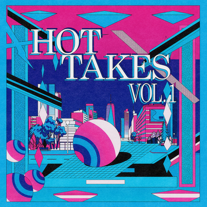 Hot Takes Vol. 1 | Hot Takes Podcast