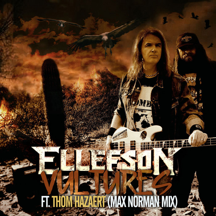 Vultures (Max Norman Mix) | ELLEFSON