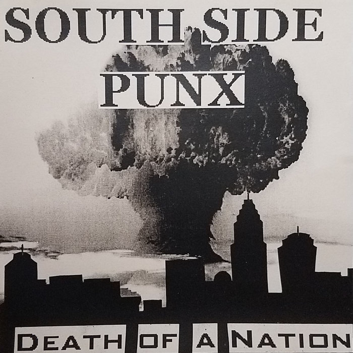 Death of a Nation | SouthSide Punx