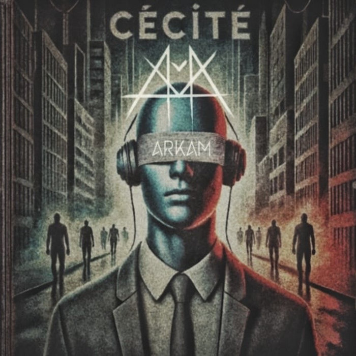 Cécité | Arkam | ARKAM
