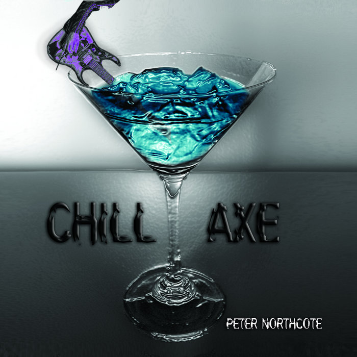CHILL-AXE | PETER NORTHCOTE