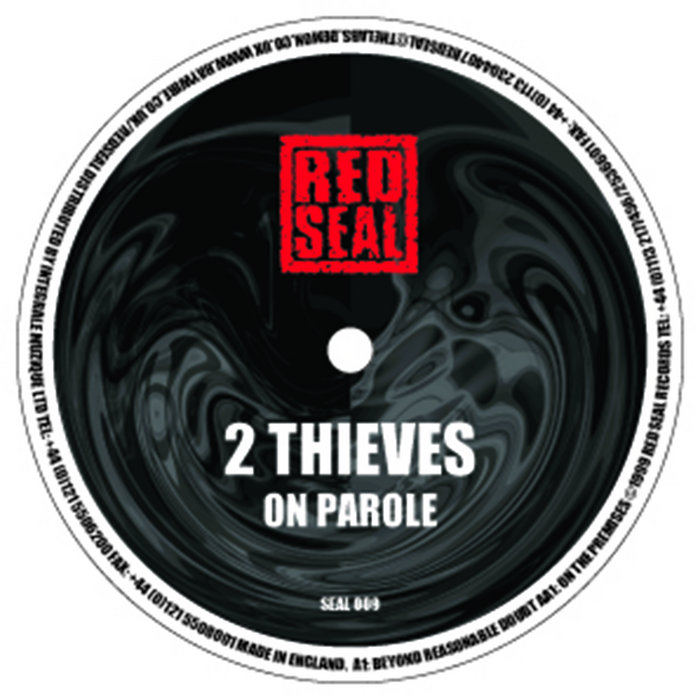 On Parole | 2 Thieves | Red Seal Records