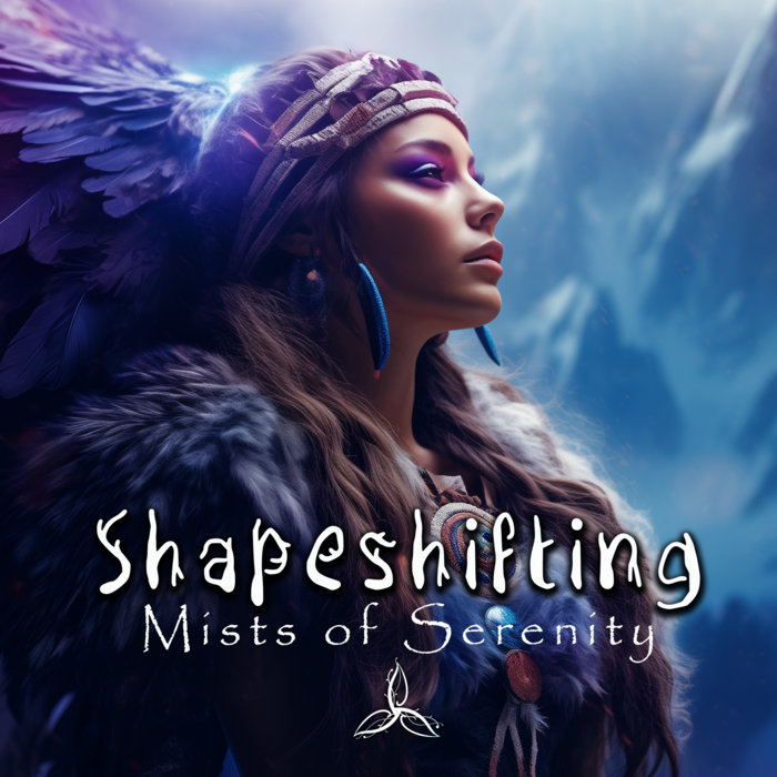 Shapeshifting | Mists of Serenity