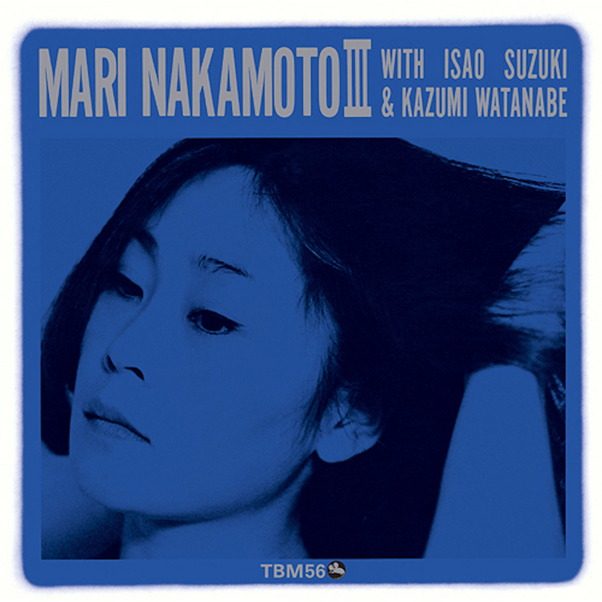 🇯🇵 JAPAN IMPORT, VINYL ONLY 🇯🇵 Mari Nakamoto With Isao Suzuki & Kazumi Watanabe - Mari Nakamoto ...