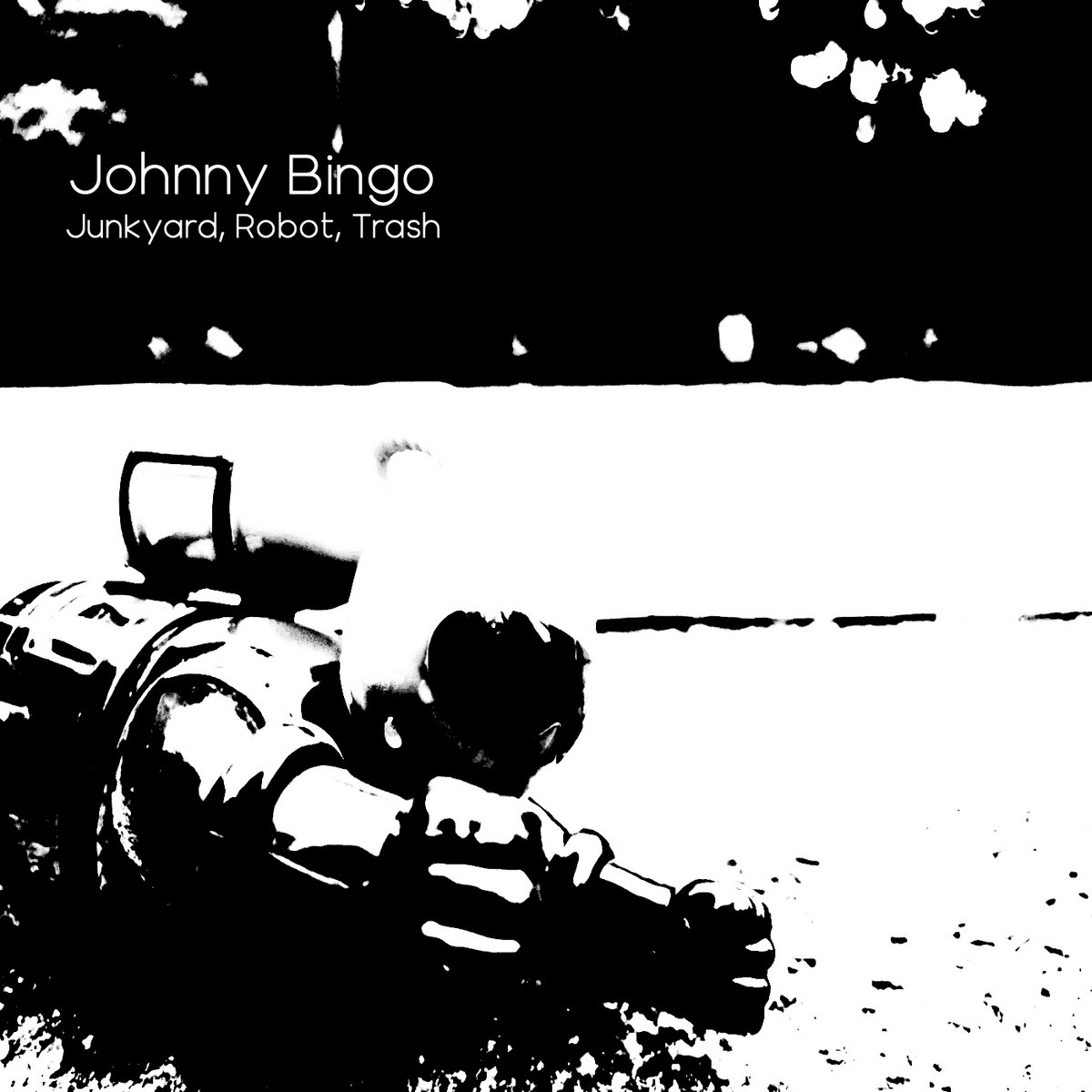 Johnny Bingo: Junkyard, Robot, Trash (aNr34) | Johnny Bingo | arrhythNia