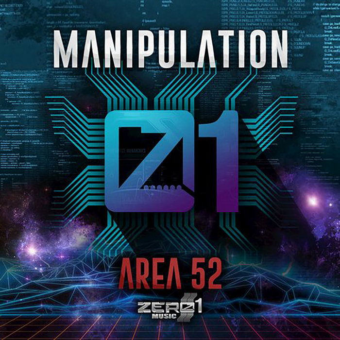 Manipulation - Area 52 EP | Zero One Music