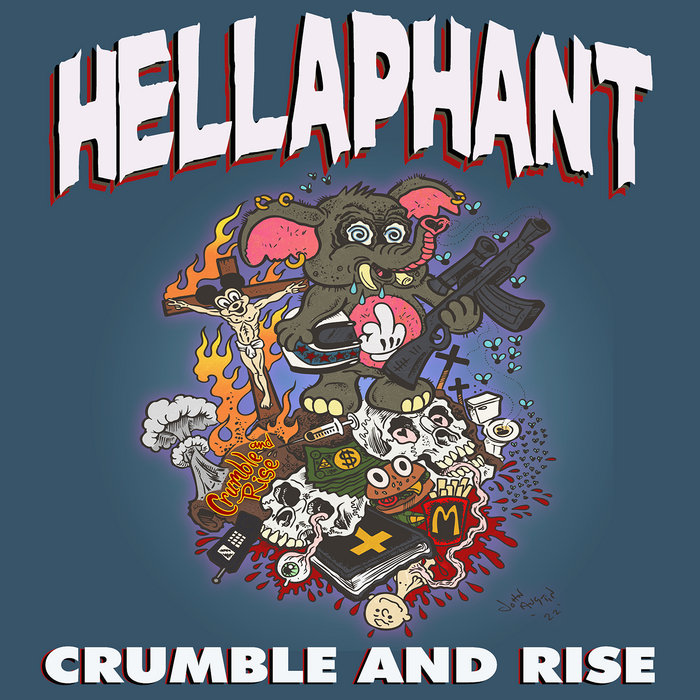 Hellaphant Crumble And Rise | Hellaphant | Faster And Louder Records